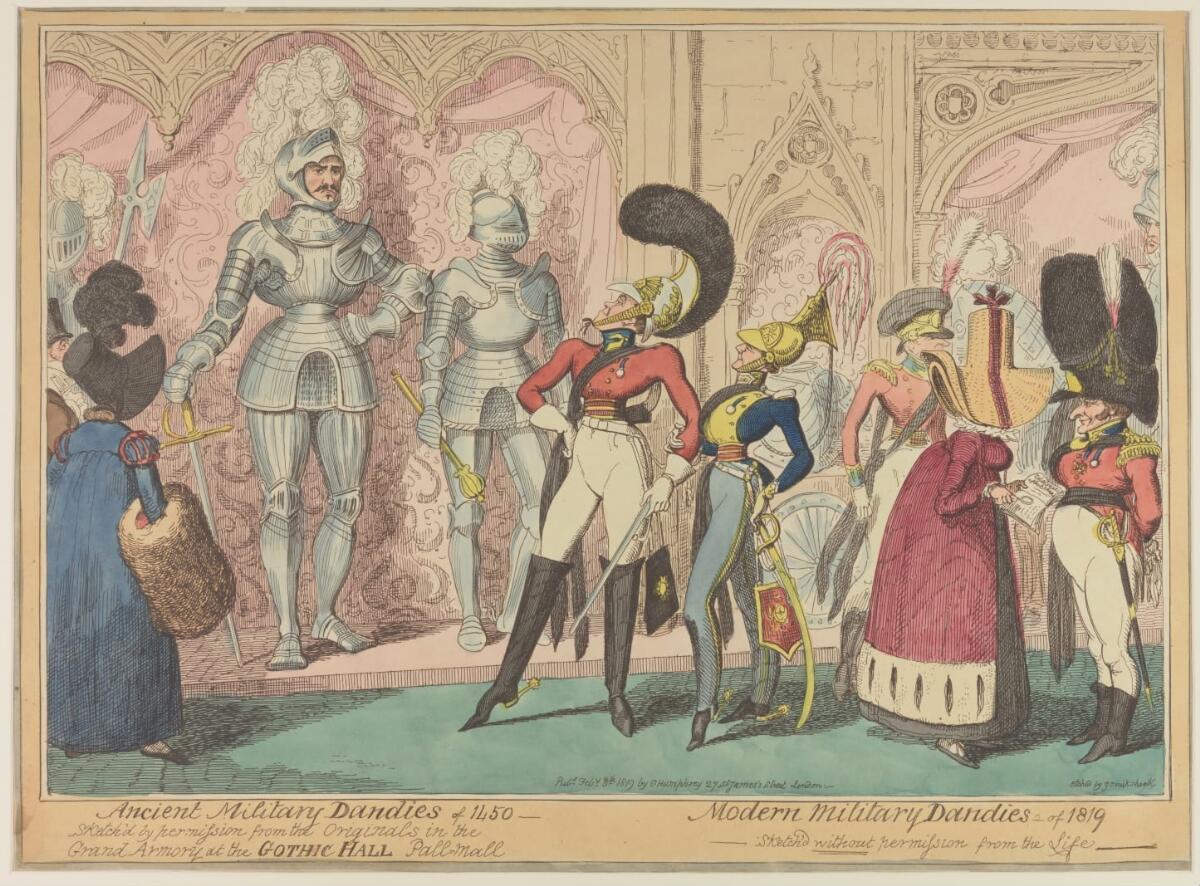 Ancient Military Dandies of 1450--Modern Military Dandies of 1819 ...